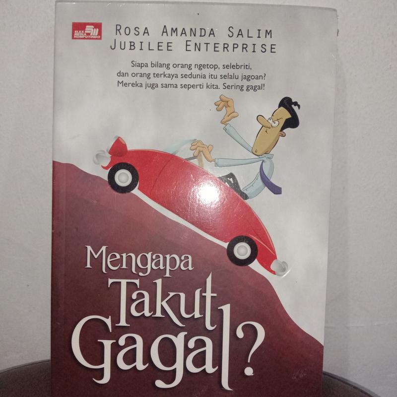 BUKU ORIGINAL MENGAPA TAKUT GAGAL.OLEH ROSA AMANDA SALIM. - Shop | Tokopedia