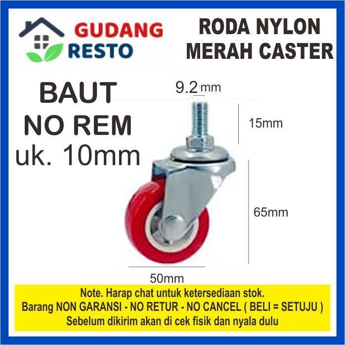RODA MERAH CASTER 1 PCS HIDUP REM /CASTOR NYLON NILON BAUT 2" INCH ...