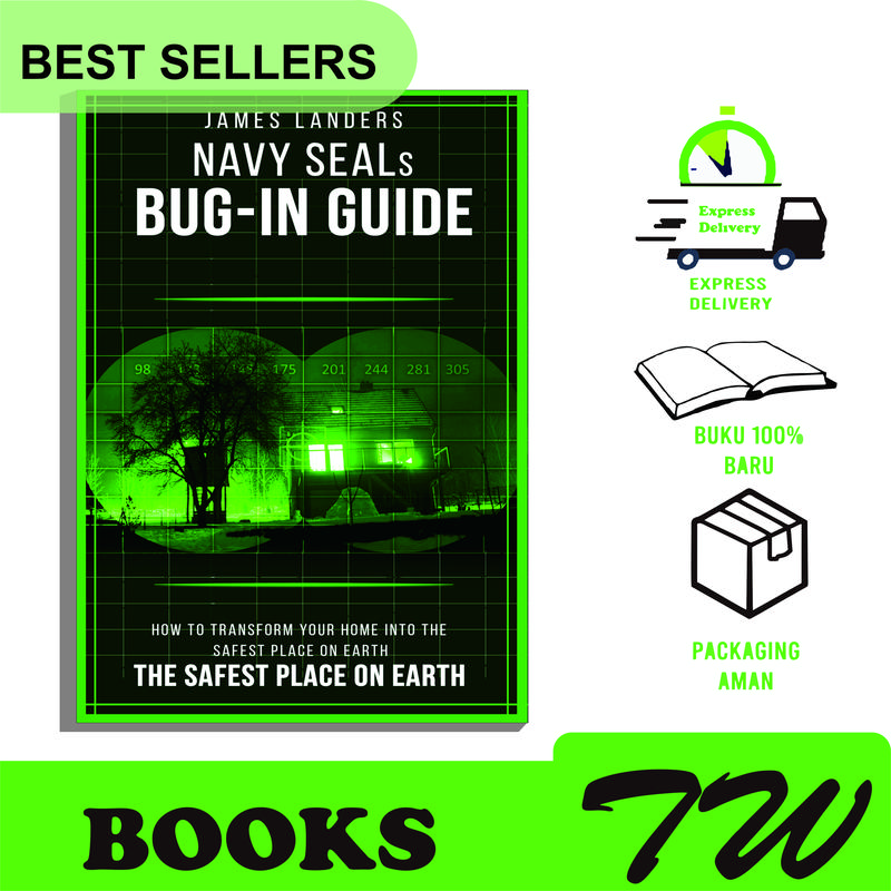 Navy Seals Bug-in Guide How To Transform Your Home Into the Safest ...