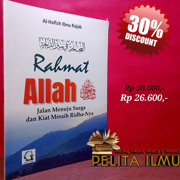 Jual Buku Rahmat Allah - Jalan Menuju Surga Dan Kiat Meraih Ridha-Nya ...