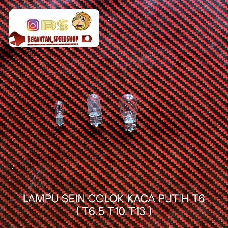 LAMPU SEIN COLOK KACA PUTIH T6 ( T6.5 T10 T13 ) - Shop | Tokopedia
