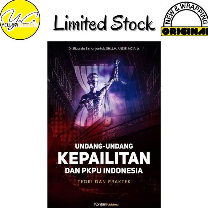 Undang-Undang Kepailitan Dan Pkpu Indonesia - Dr. Ricardo Simanjuntak ...