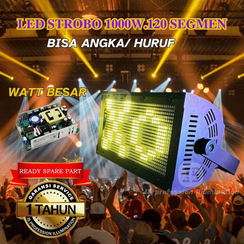 STROBO JS LED 1000 Watt 120 Segmen real watt/ Bisa huruf/ angka banyak ...