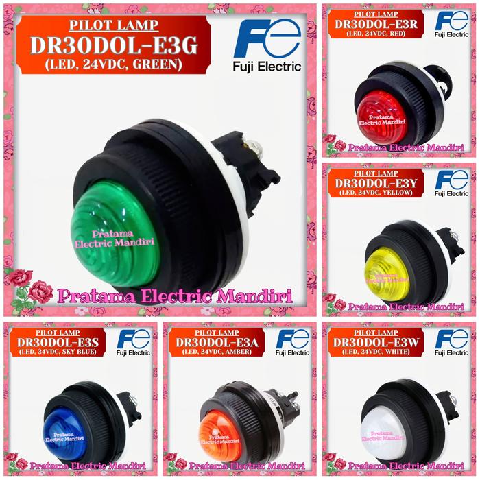 Jual FUJI ELECTRIC PILOT LAMP DR30D0L-E3G DR30D0L-E3R DR30D0L-E3Y 24V ...