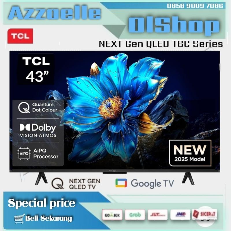 TCL 43T6C Next Gen QLED 4K UHD Smart Google Tv Dolby Vision Atmos ...