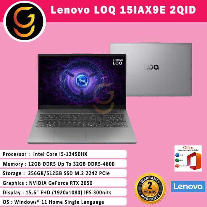Jual Lenovo LOQ 15IAX9E 2QID I5-12450HX 12GB/16GB/32GB 512GB/1TB SSD ...