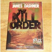 Jual [ENGLISH] TM : THE MAZE RUNNER SERIES #4 - THE KILL ORDER - Kota ...