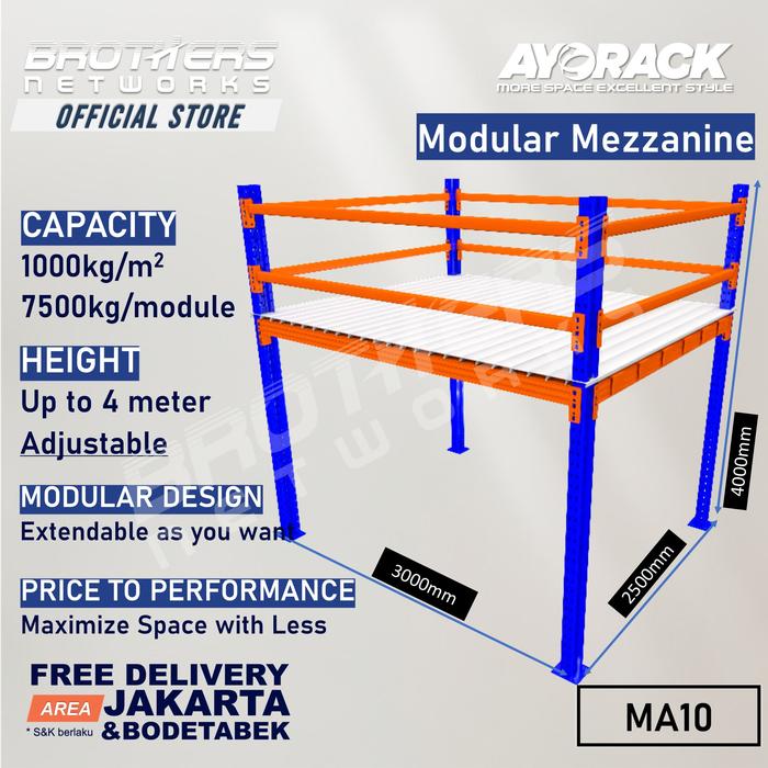 Promo PANGGUNG MEZANIN GUDANG 1 TON RAK MODULAR MEZZANINE AYORACK MA10 ...