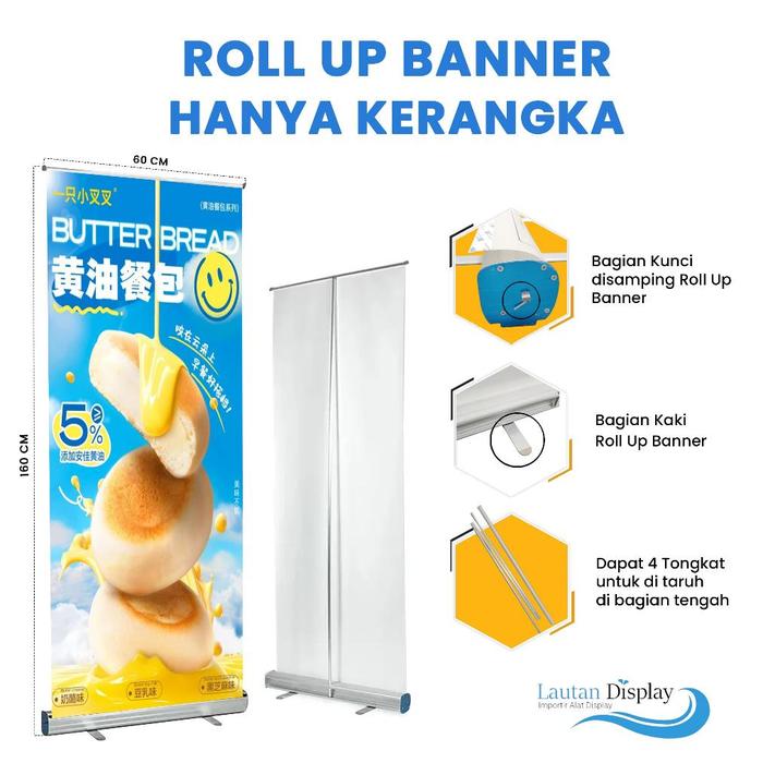 Jual Standing Roll Up Banner Plastik Stand Berdiri Tiang Penyangga ...