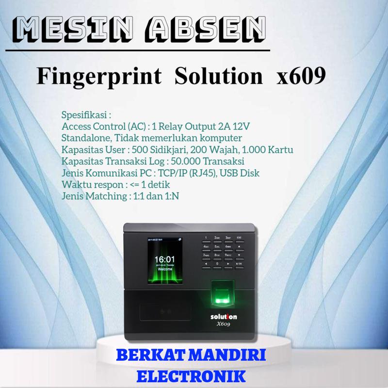 SOLUTION X609 MESIN ABSEN WAJAH/Mesin Absensi Sidik Jari Solution ...
