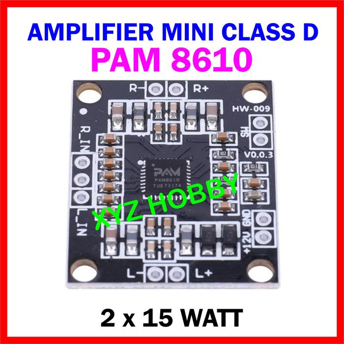 Jual Ampli Mini PAM 8610 Class D Power Amplifier 2 x 15 Watt PAM8610 ...