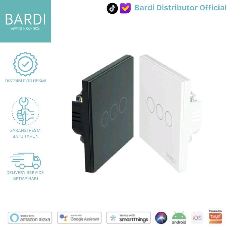 BARDI SMART WALL SWITCH 3 GANG EU WIFI TOUCH - SAKLAR LAMPU PINTAR ...