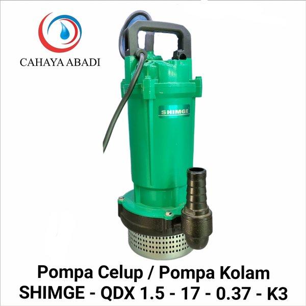 POMPA AIR CELUP - KOLAM - SHIMGE - QDX 1.5-17-0.37-K3 Ready - Shop ...
