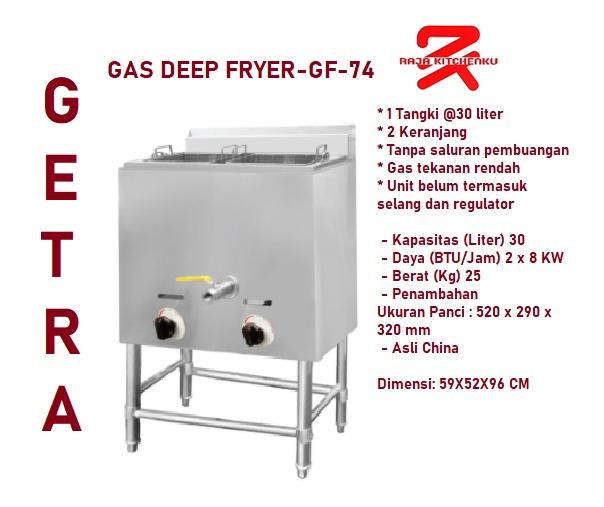 Gas Deep Fryer Free Standing GETRA GF-74 / Alat Penggoreng - Shop ...