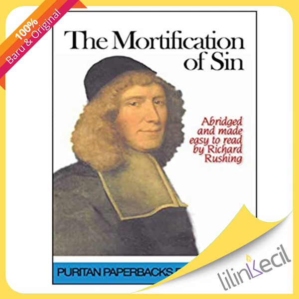 Jual Buku The Mortification of Sin - John Owen - Jakarta Barat ...