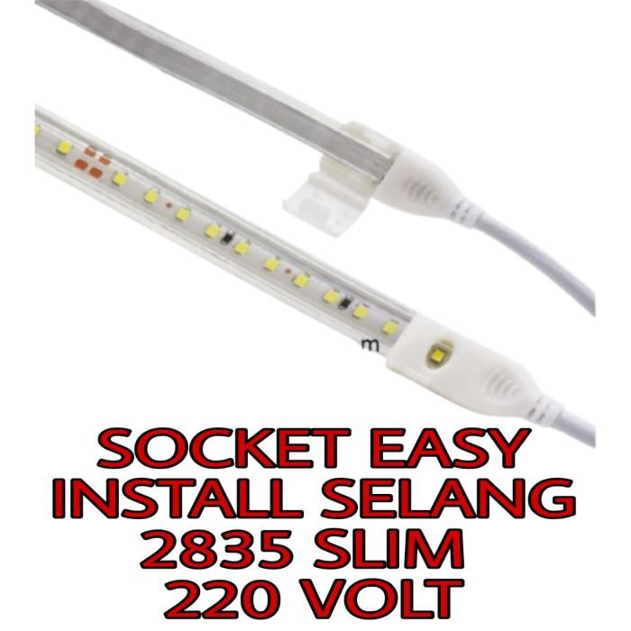 Kabel Socket Easy Install Lampu LED Strip Selang Slim 2835 220 - Shop ...