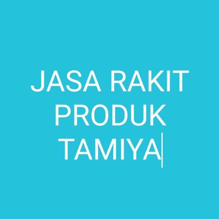 JASA RAKIT TAMIYA BOX ORIGINAL - Shop | Tokopedia