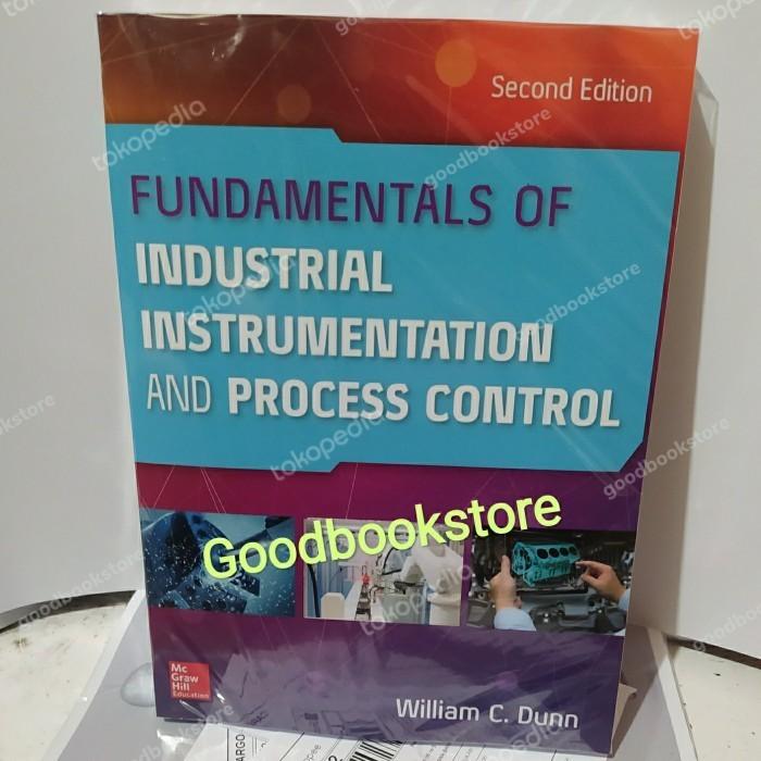 Jual Fundamentals Of Industrial Instrumentation And Process Control 2nd ...