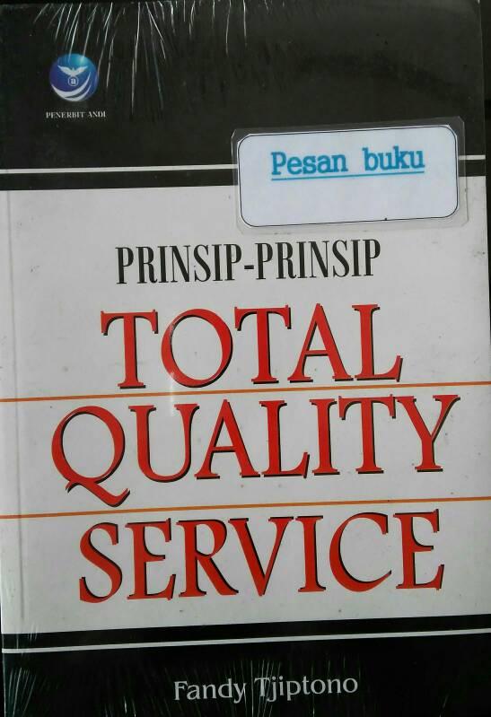 Buku Prinsip-Prinsip Total Quality Service - Shop | Tokopedia