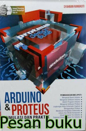 Buku Arduino & Proteus, Simulasi Dan Praktek + DVD - Shop | Tokopedia