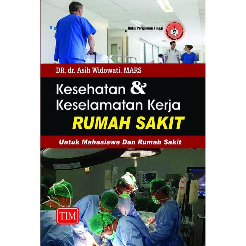 Buku K3rs Ori Buku Kesehatan Dan Keselamatan Kerja Rumah Sakit Shop