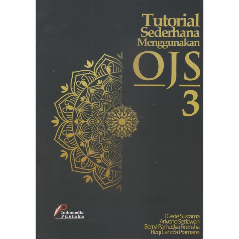 Tutorial Sederhana Menggunakan OJS 3 - Shop | Tokopedia
