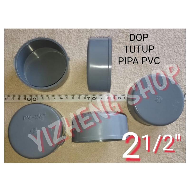 DOP ATAU TUTUP PIPA PVC 2,5" - Shop | Tokopedia