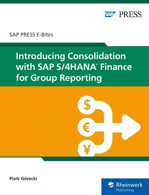 SAP PRESS - Introducing Consolidation with SAP S/4HANA Finance - Shop ...