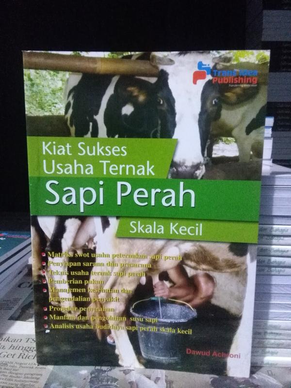 Kiat Sukses Usaha Ternak SAPI PERAH Skala Kecil - Dawud Achroni - Shop ...