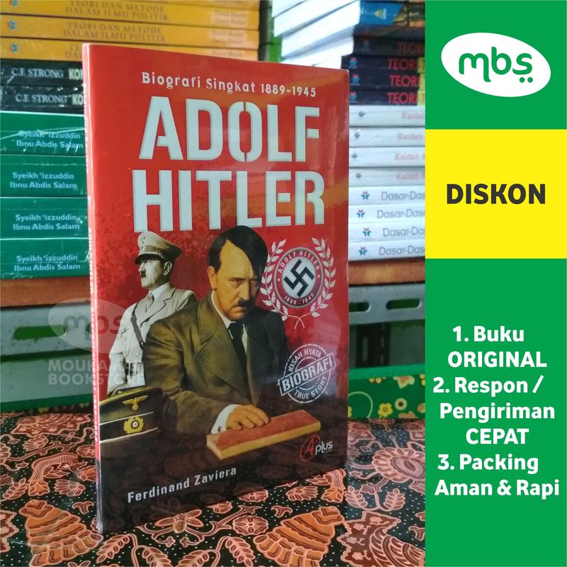 Biografi Singkat ADOLF HITLER 1889-1945 - Kisah Nyata Adolf Hitler ...