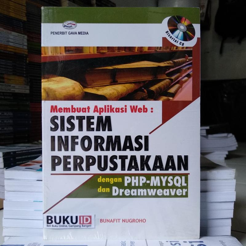 Membuat Aplikasi Web : Sistem Informasi Perpustakaan Dengan Php-Mysql - Shop | Tokopedia