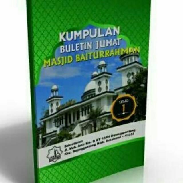 Kumpulan Buletin Jumat Masjid Baiturrahman Jilid 1 - Shop | Tokopedia
