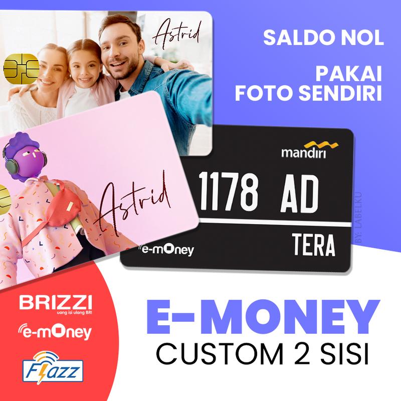 2 SISI Kartu Emoney/Etoll Mandiri Custom Foto/Design Gambar Sendiri ...